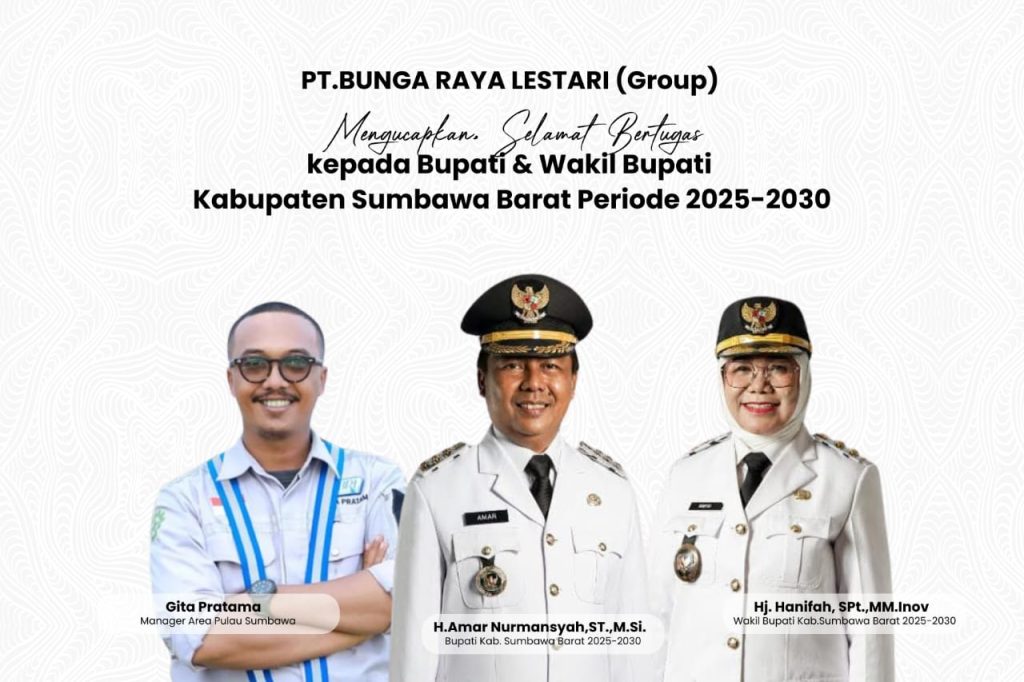 PT. Bunga Raya Group beserta jajarannya Ucapkan Selamat Atas ...